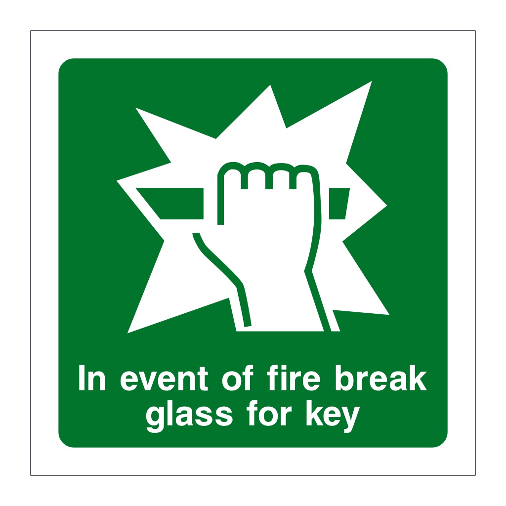 In The Event Of Fire Break Glass For Key Sign British Safety Signs