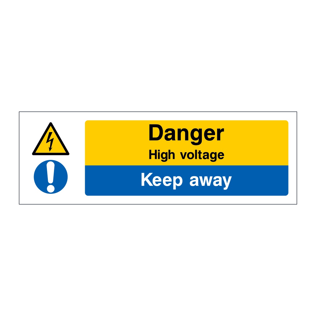 Danger high voltage Keep away sign | British Safety Signs