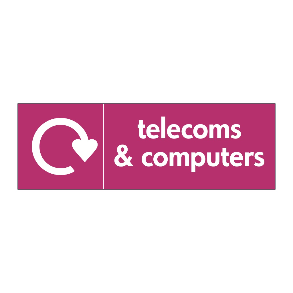 Telecoms & computers with WRAP recycling logo sign | British Safety Signs