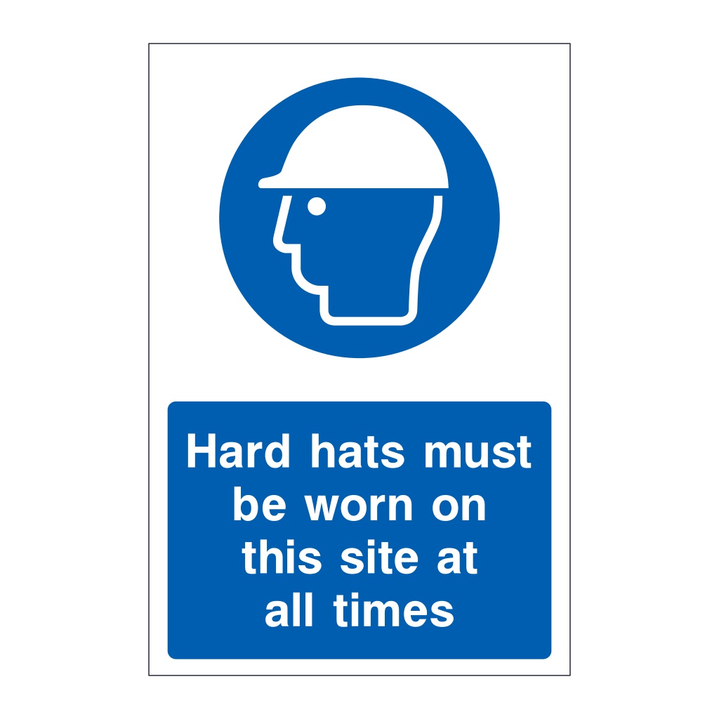 Hard hats must be worn on this site at all times sign | British Safety ...