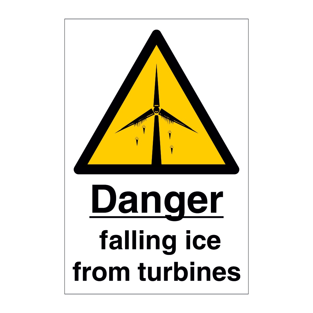 Danger Falling ice from turbines with text (Offshore Wind Sign ...