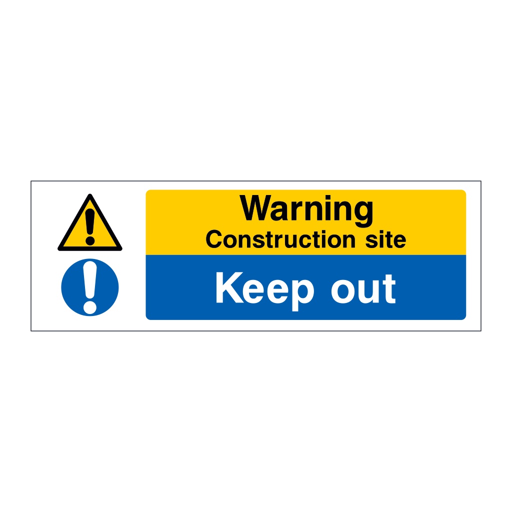 Warning Construction site Keep Out sign | by British Safety Signs