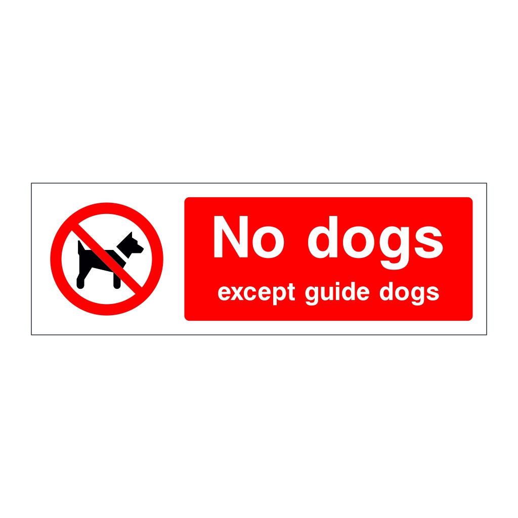 No dogs except guide dogs sign | British Safety Signs