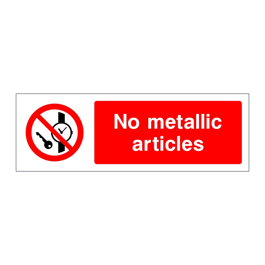 No metallic articles sign | British Safety Signs