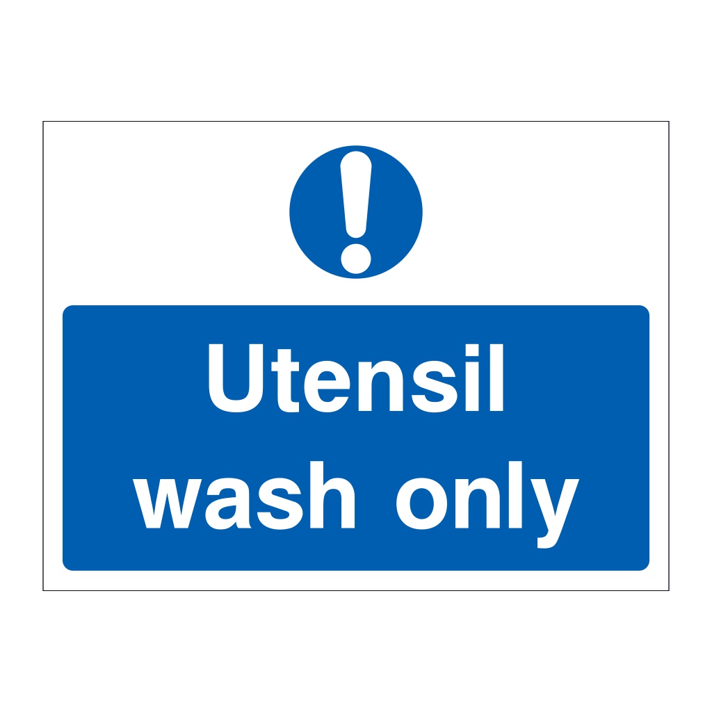Utensil wash only sign | Manufactured by British Safety Signs