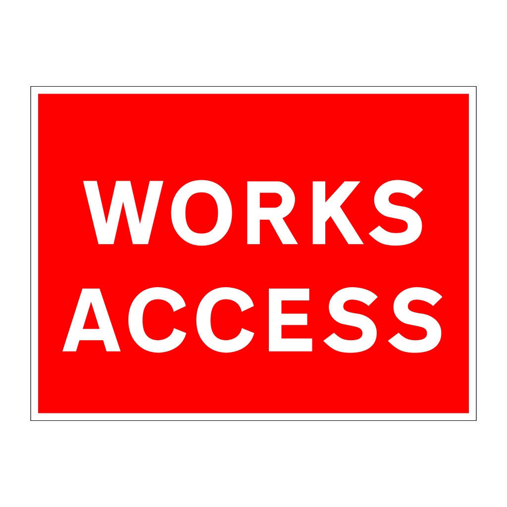 Works access sign | Manufactured by British Safety Signs