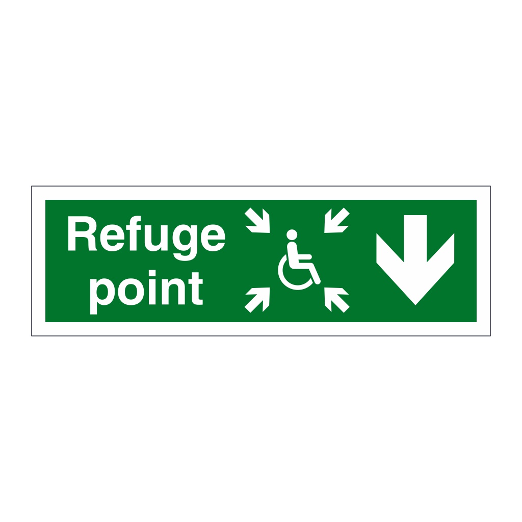 Refuge point with symbol arrow down sign | British Safety Signs