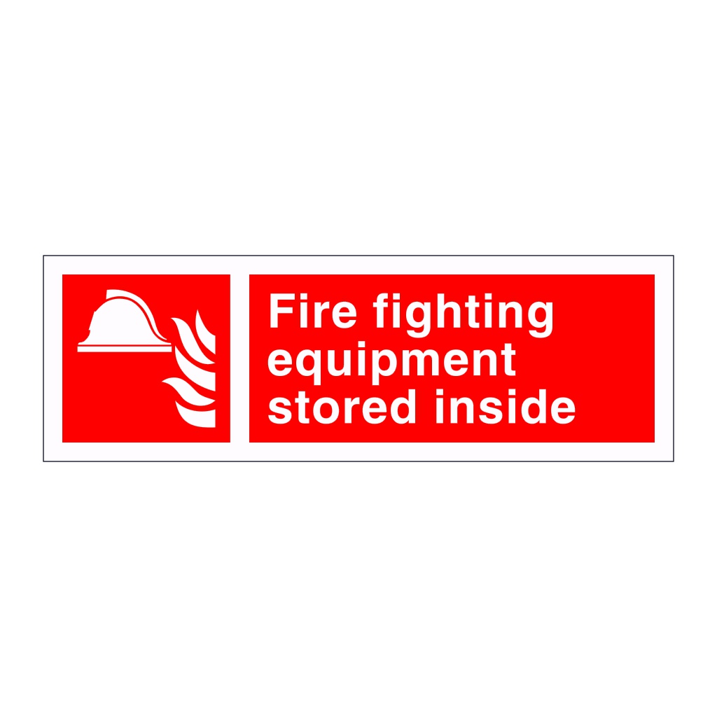 Fire fighting equipment stored inside sign | British Safety Signs