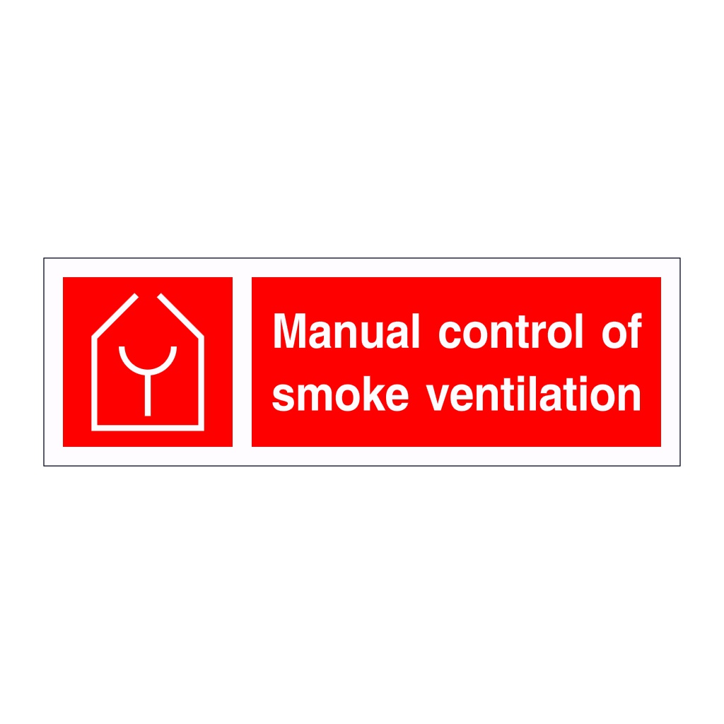 Manual control of smoke ventilation sign | British Safety Signs