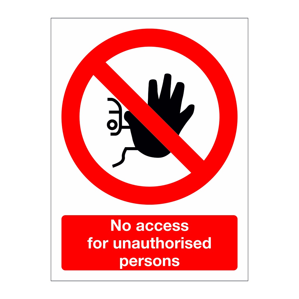 No access for unauthorised persons sign | British Safety Signs