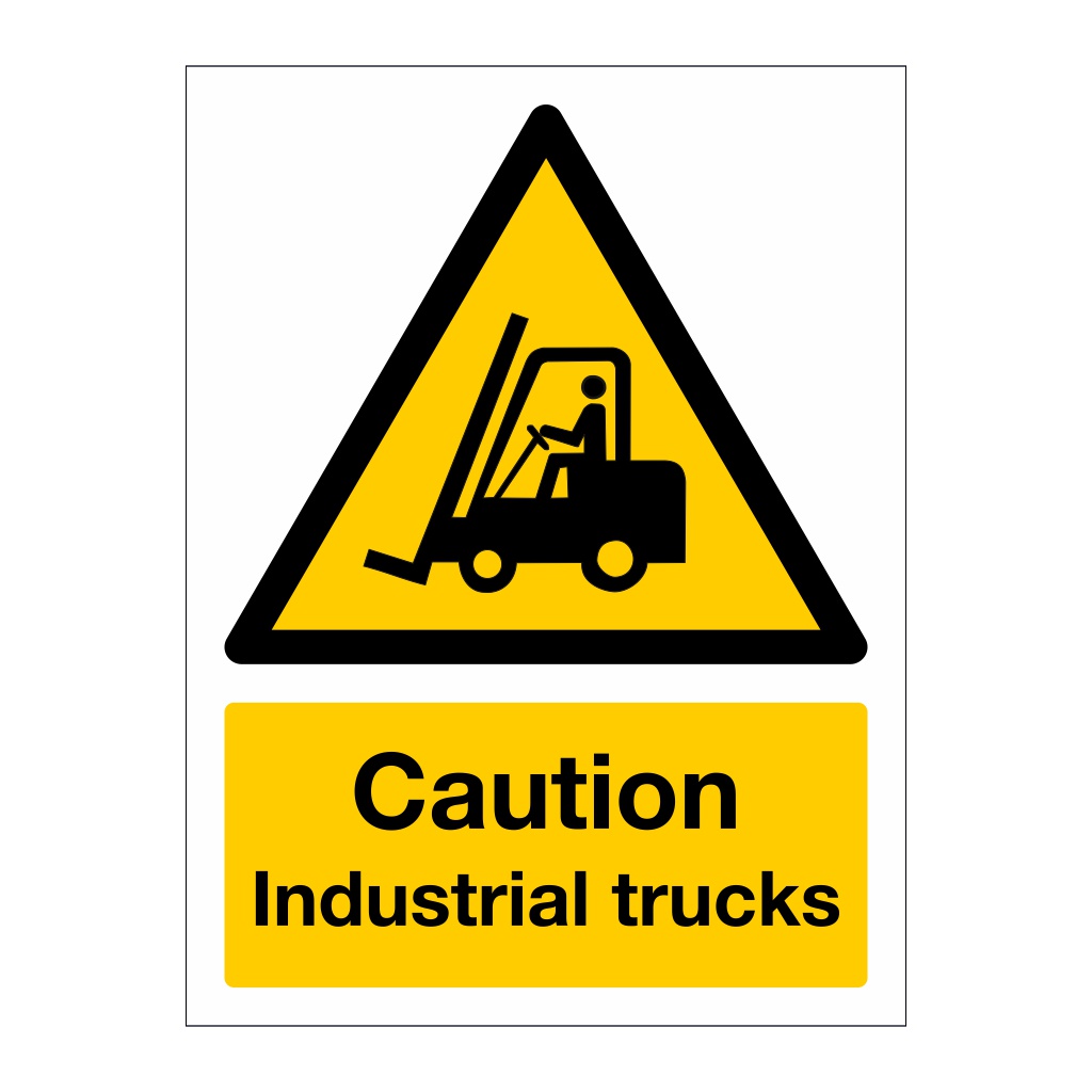 Caution Industrial trucks sign | British Safety Signs