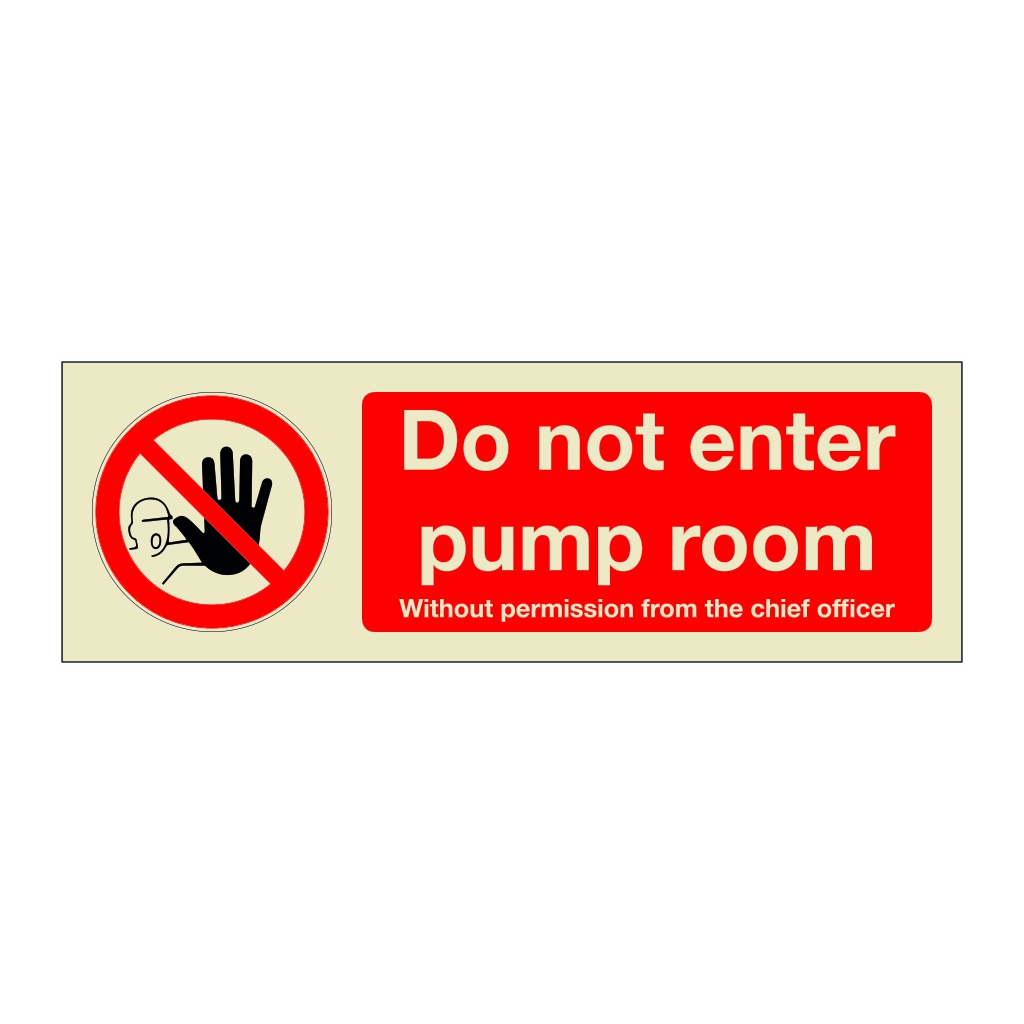 Do Not Enter Pump Room (Marine Sign) | British Safety Signs