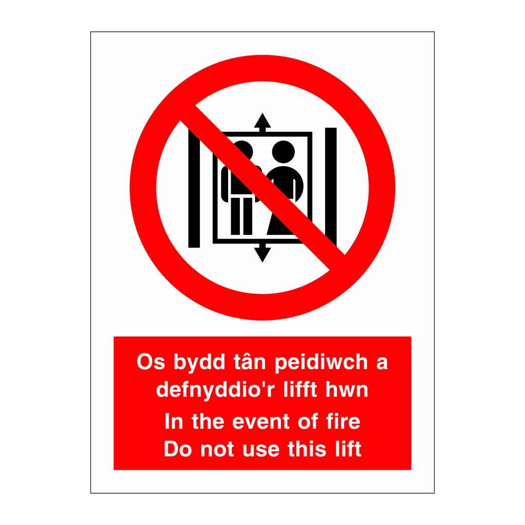 In the event of fire do not use this lift English/Welsh sign | BSS