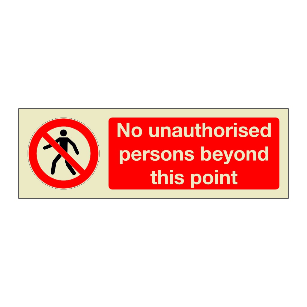 No unauthorised persons beyond this point (Marine Sign) | British ...