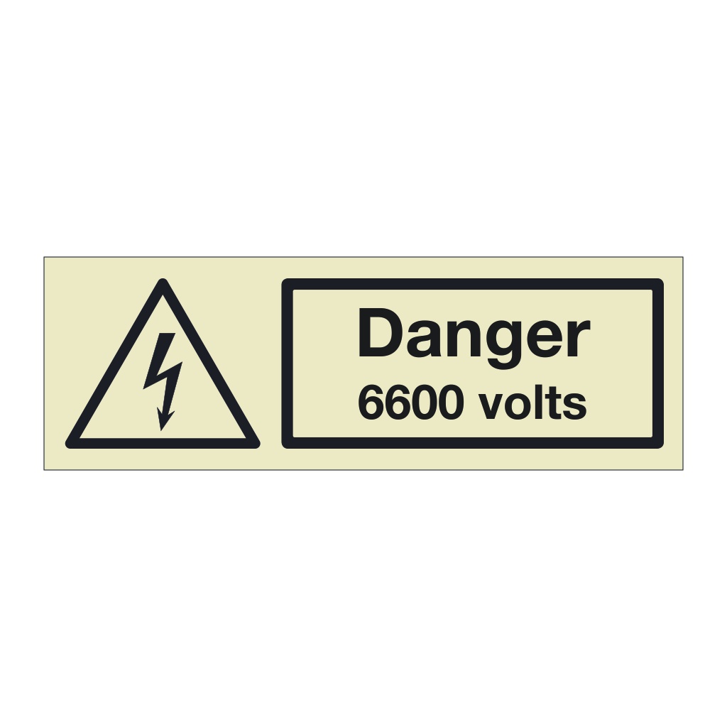 Danger 6600 volts (Marine Sign) | British Safety Signs