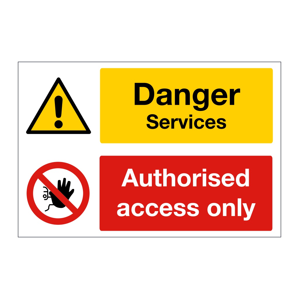 Danger Services, Authorised access only sign | British Safety Signs