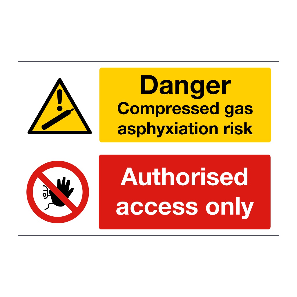 Danger Compressed gas Asphyxiation risk, Authorised access only sign ...