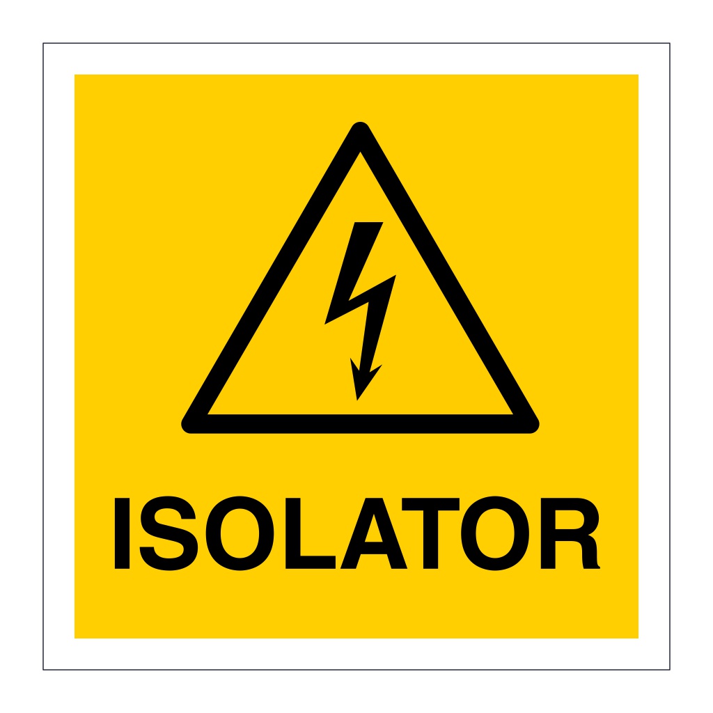 Isolator warning sign | British Safety Signs
