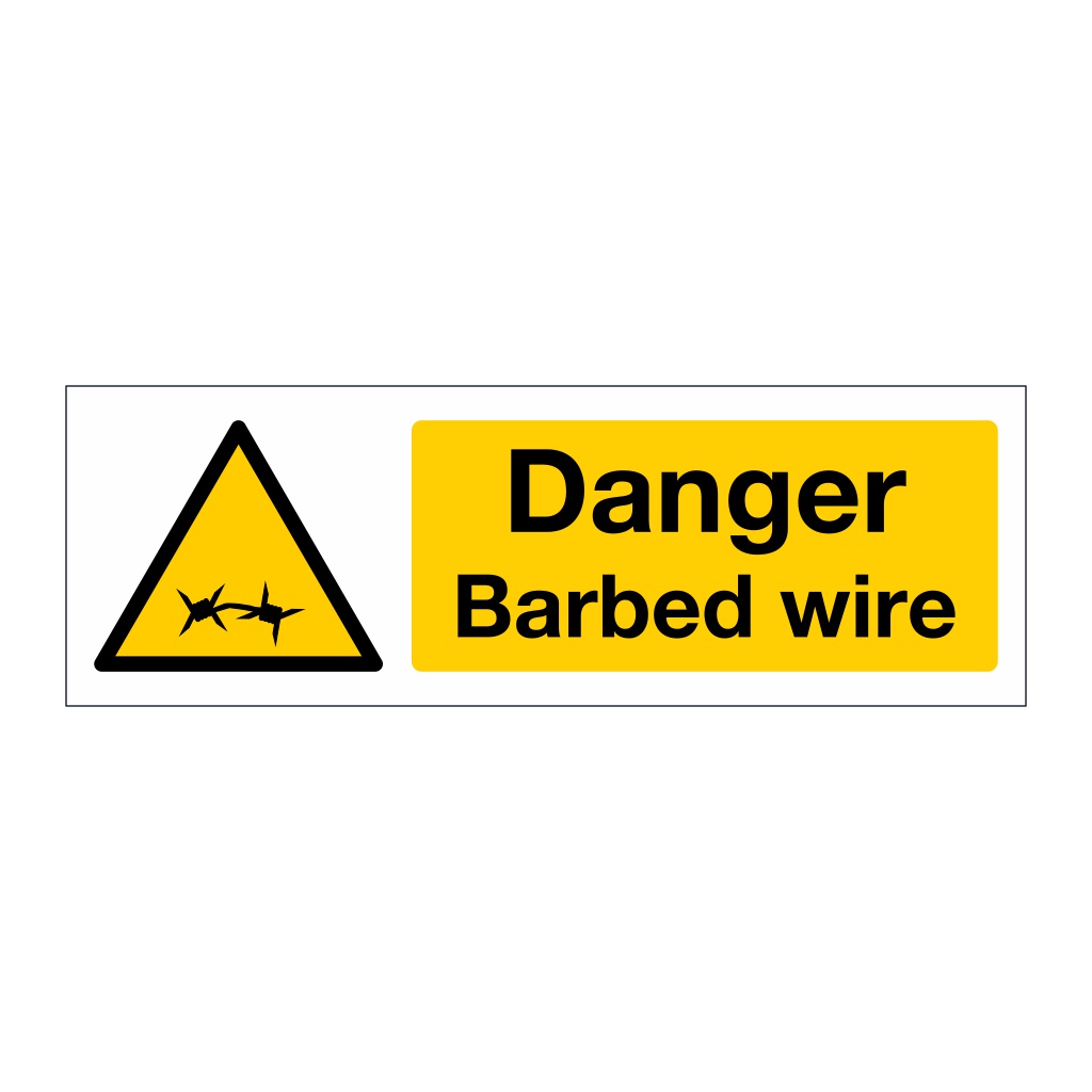 Danger Barbed wire sign | British Safety Signs