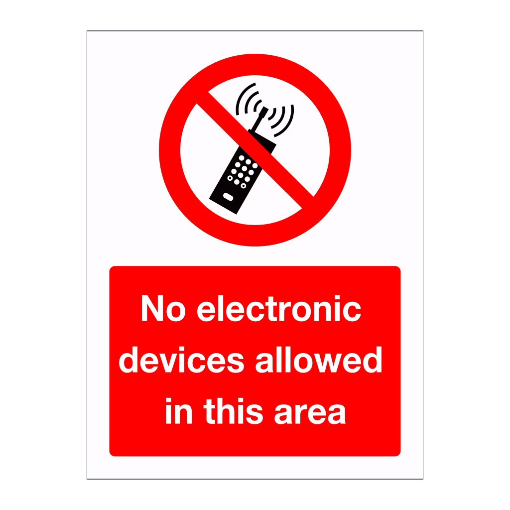 No electronic devices allowed in this area sign |British Safety Signs