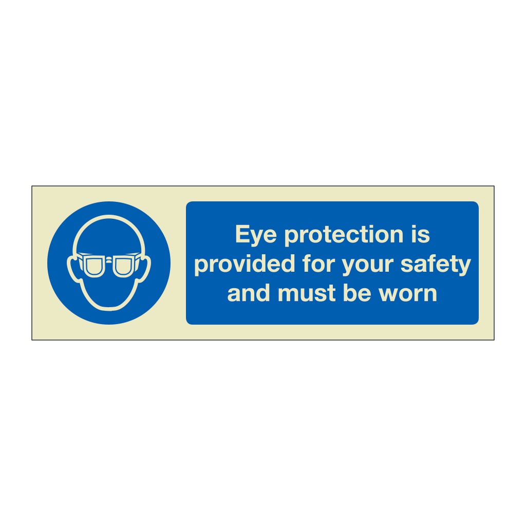 Eye protection is provided for your safety and must be worn (Marine ...