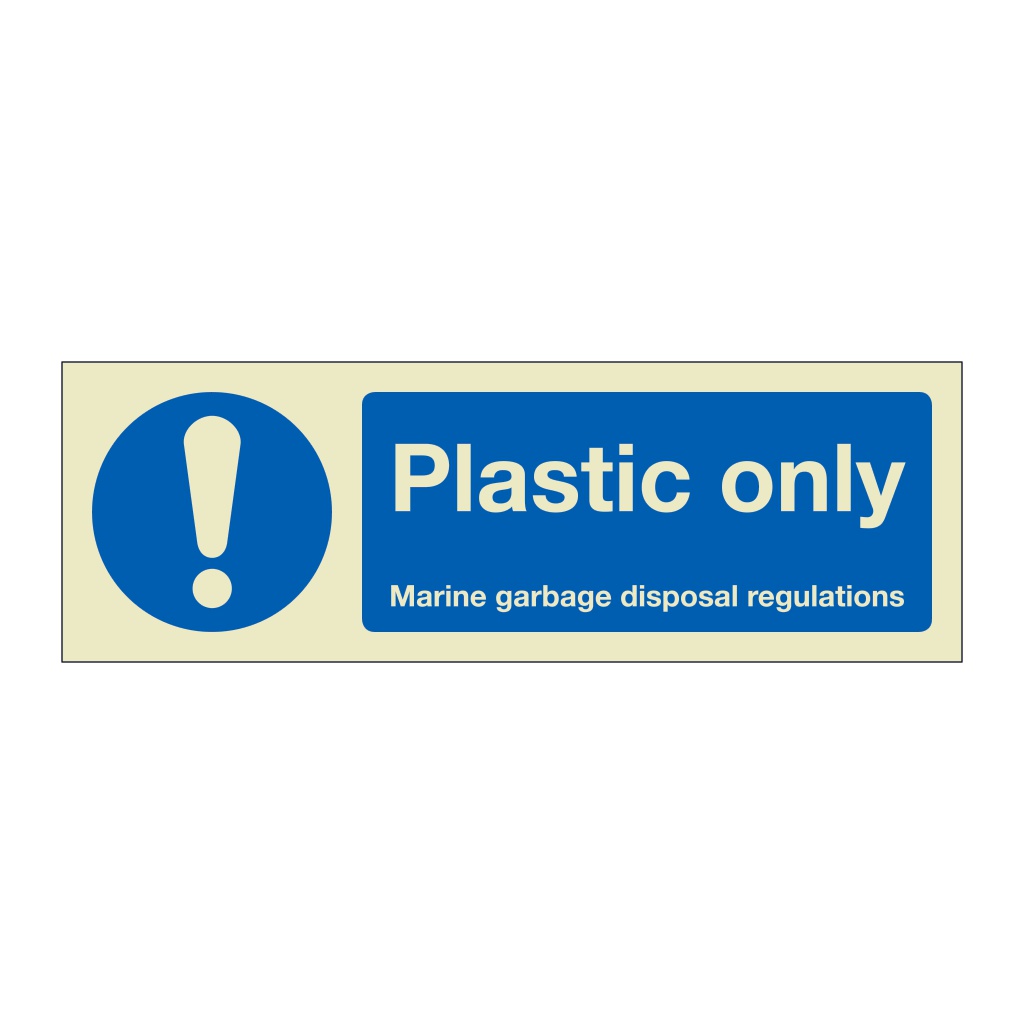 Plastic only (Marine Sign) | British Safety Signs